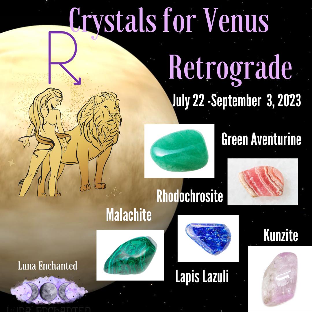 Crystals for Venus Retrograde in Leo – Luna Enchanted